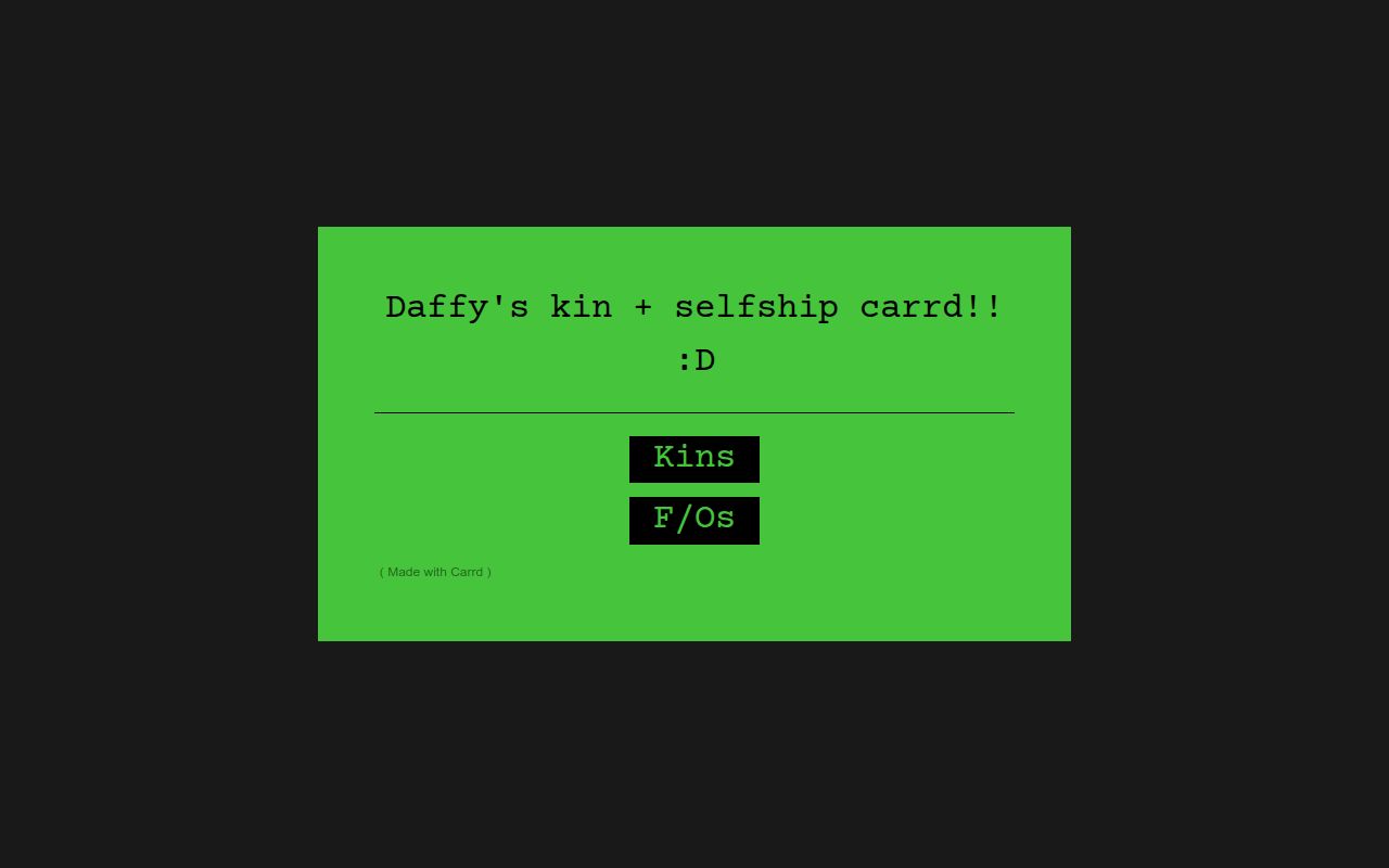 daffy kin/selfship carrd